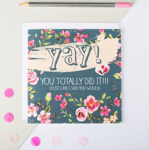 You Did It Card Just Like I Said You Would College | Etsy