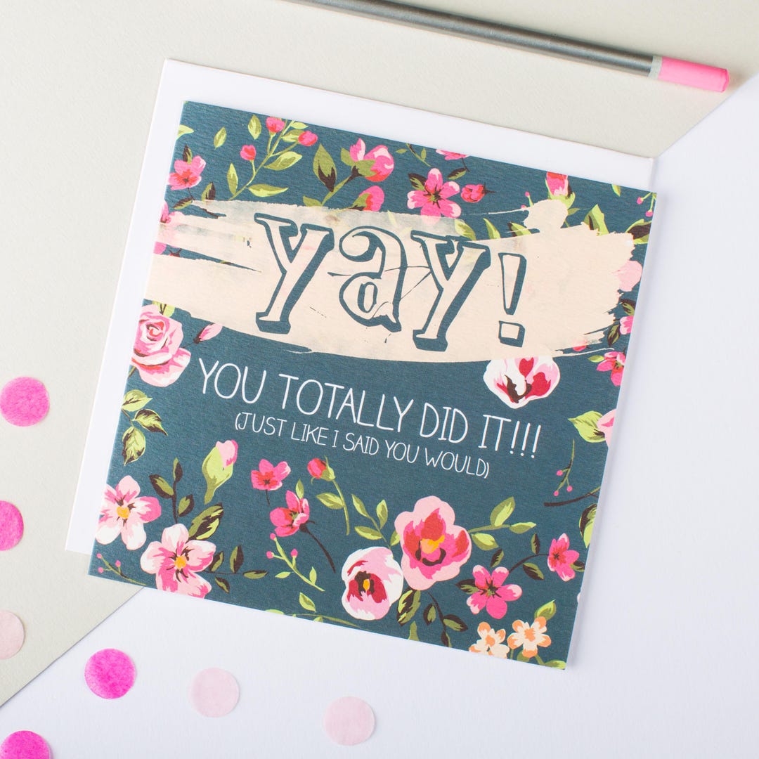Congratulations Card: Yay! You Did It! - Graduation, Exam, Driving Test ...