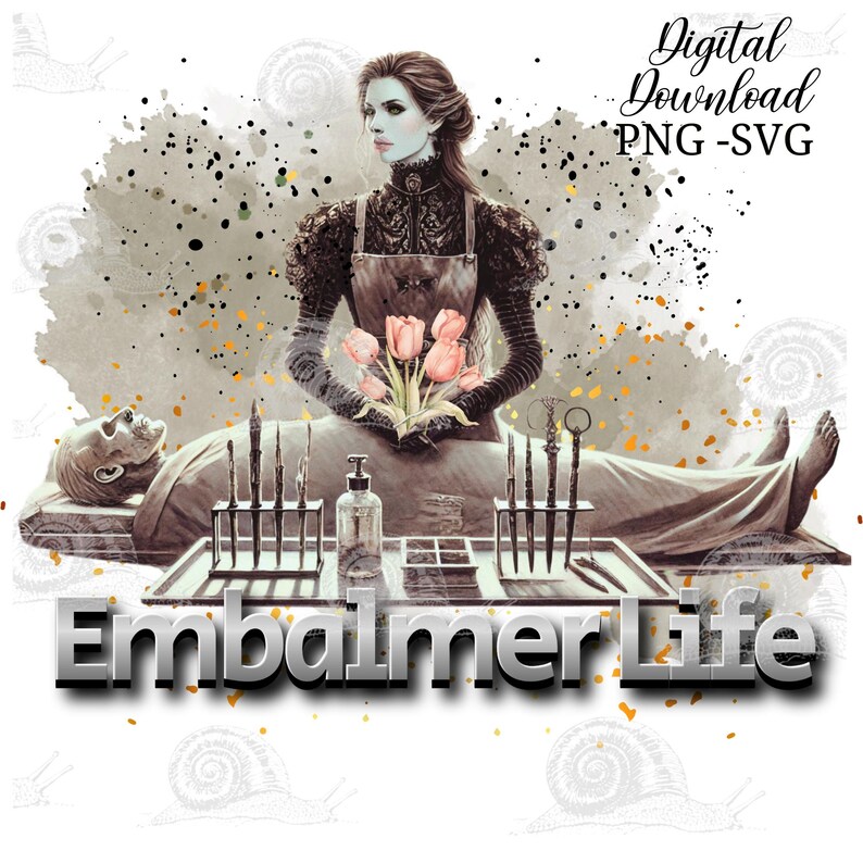 Embalmer Gift Digital Download PNG SVG Profession Occupation Embalmer ...