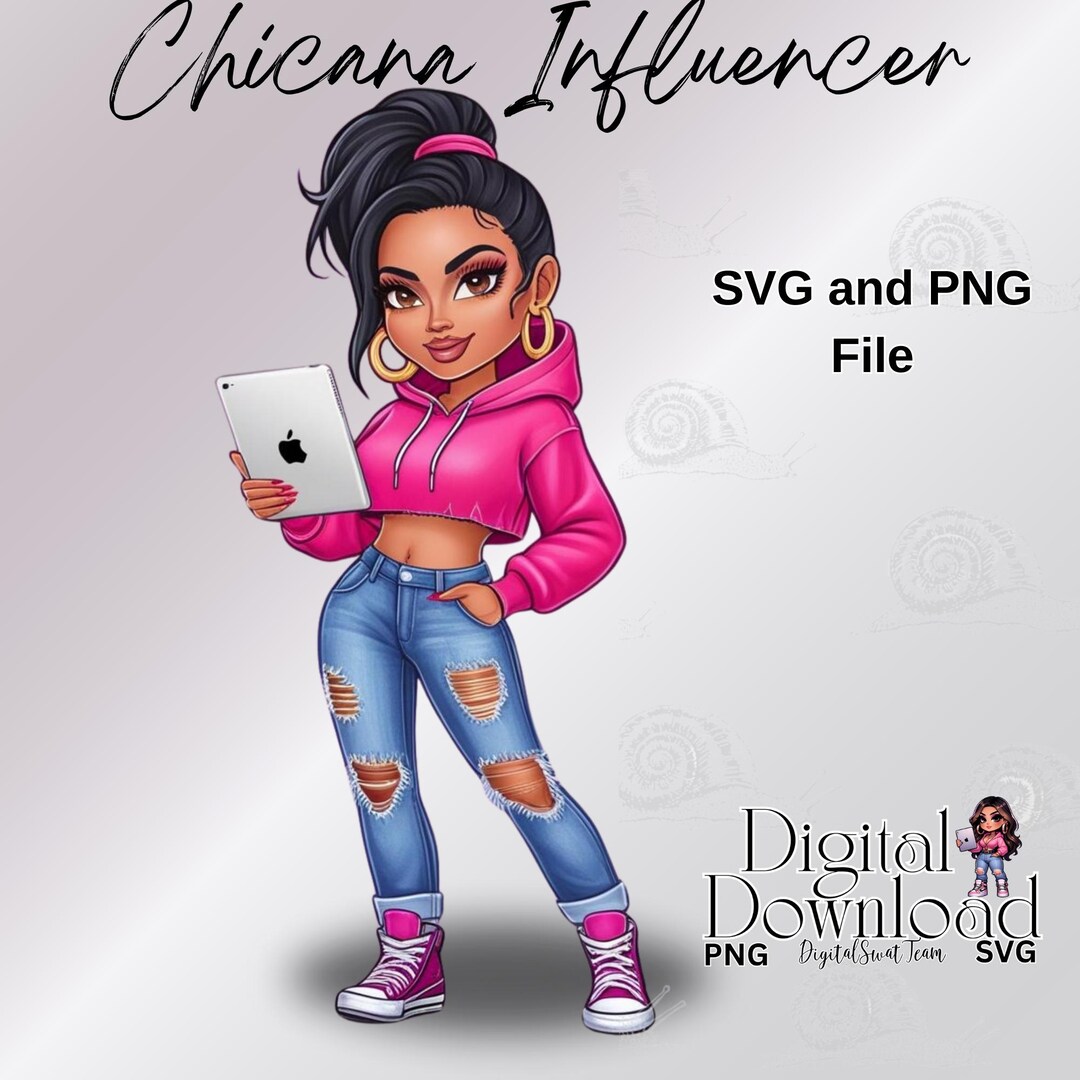 Mexican SVG PNG Latina File Chicana Influencer Art Latina Mexicana ...