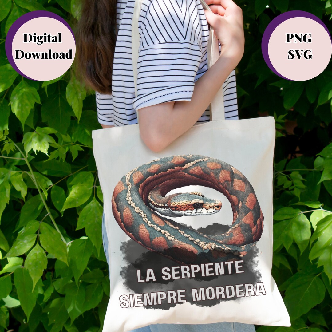 Mexican Sublimation SVG PNG Latina Svg, Spanish Quotes La Serpiente ...