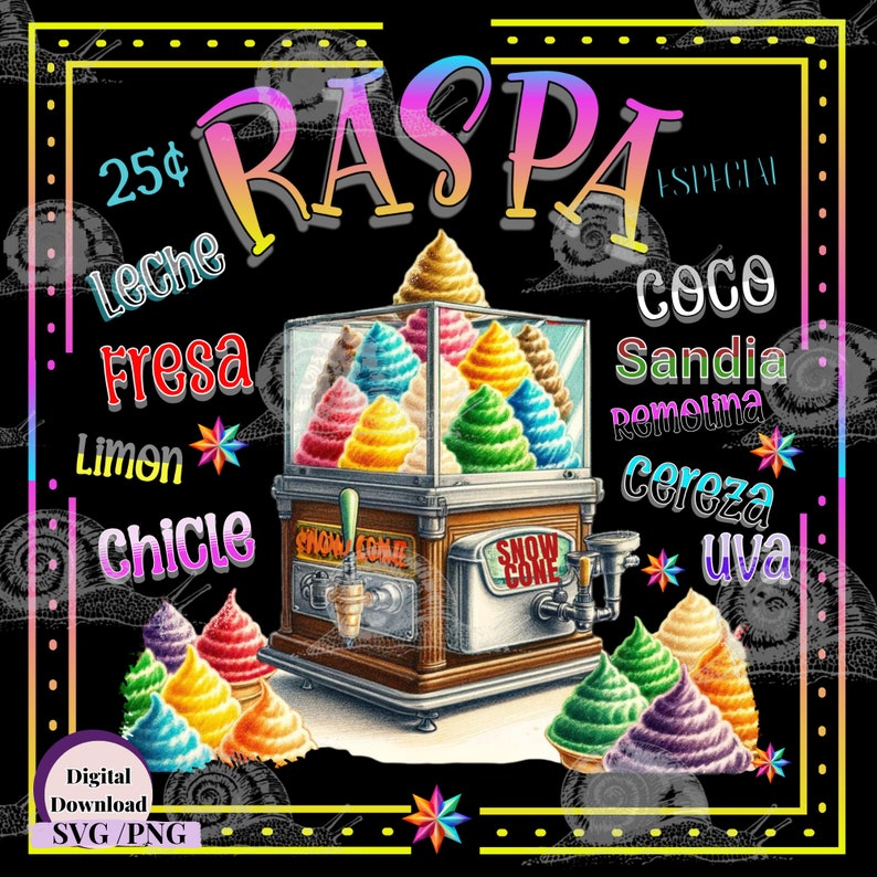 Mexican Sublimation SVG PNG Latina Svg Spanish Quotes Raspas Snow Cones ...