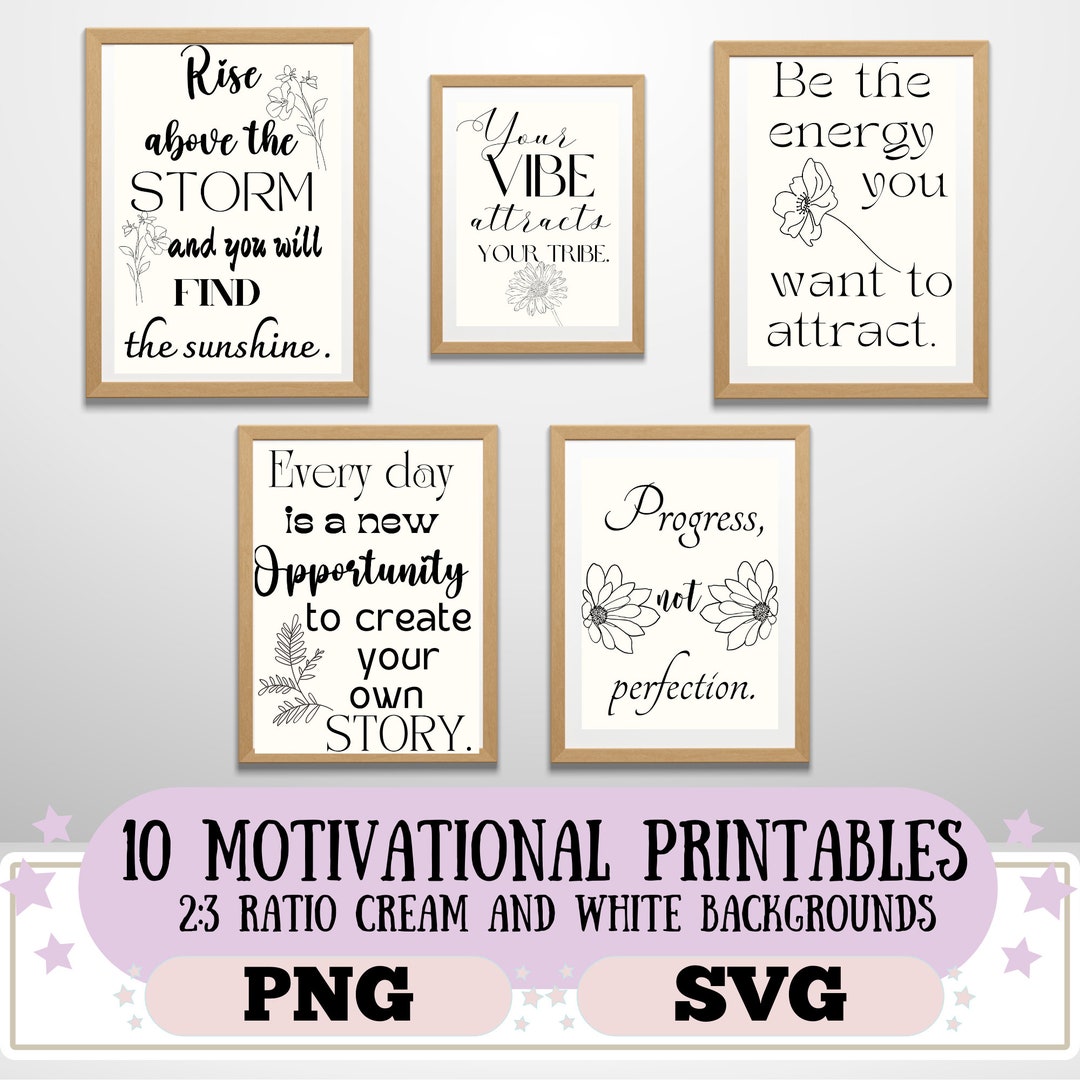Motivational Quote Digital Download Printable Wall Art Home Decor SVG ...
