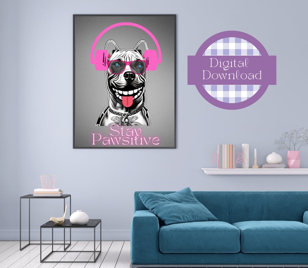 Digital Print Wall Art Printable Stay Pawsitive Aussie Dog Pop Art Wall ...