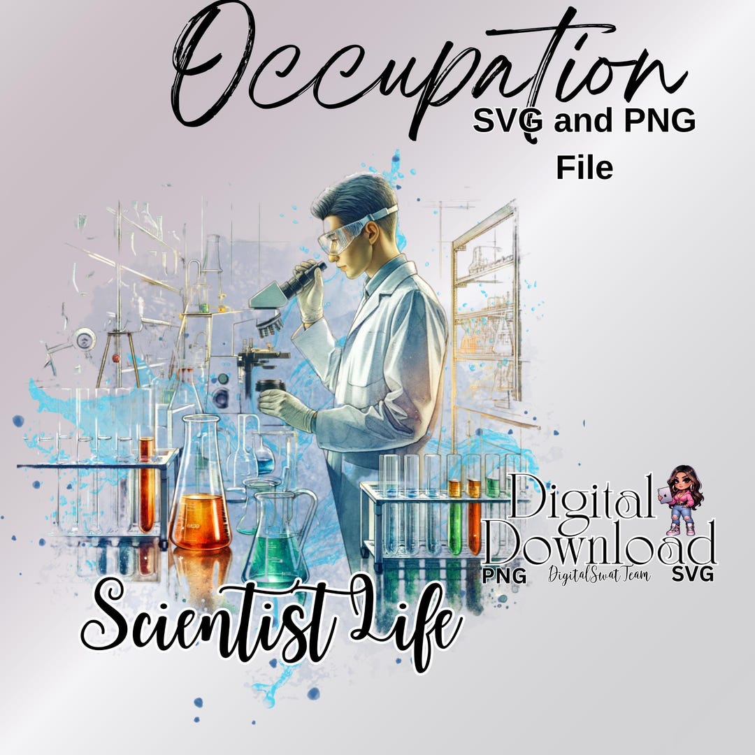 Digital Download PNG SVG Profession Occupation Life Scientist Life Scientist PNG, Scientist Life ...