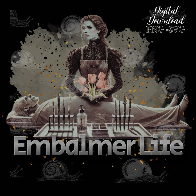 Embalmer Gift Digital Download PNG SVG Profession Occupation Embalmer ...
