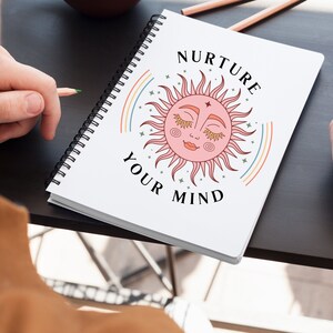 Custom Spiral Notebook for Self-care Enthusiast, Nurture Your Mind ...