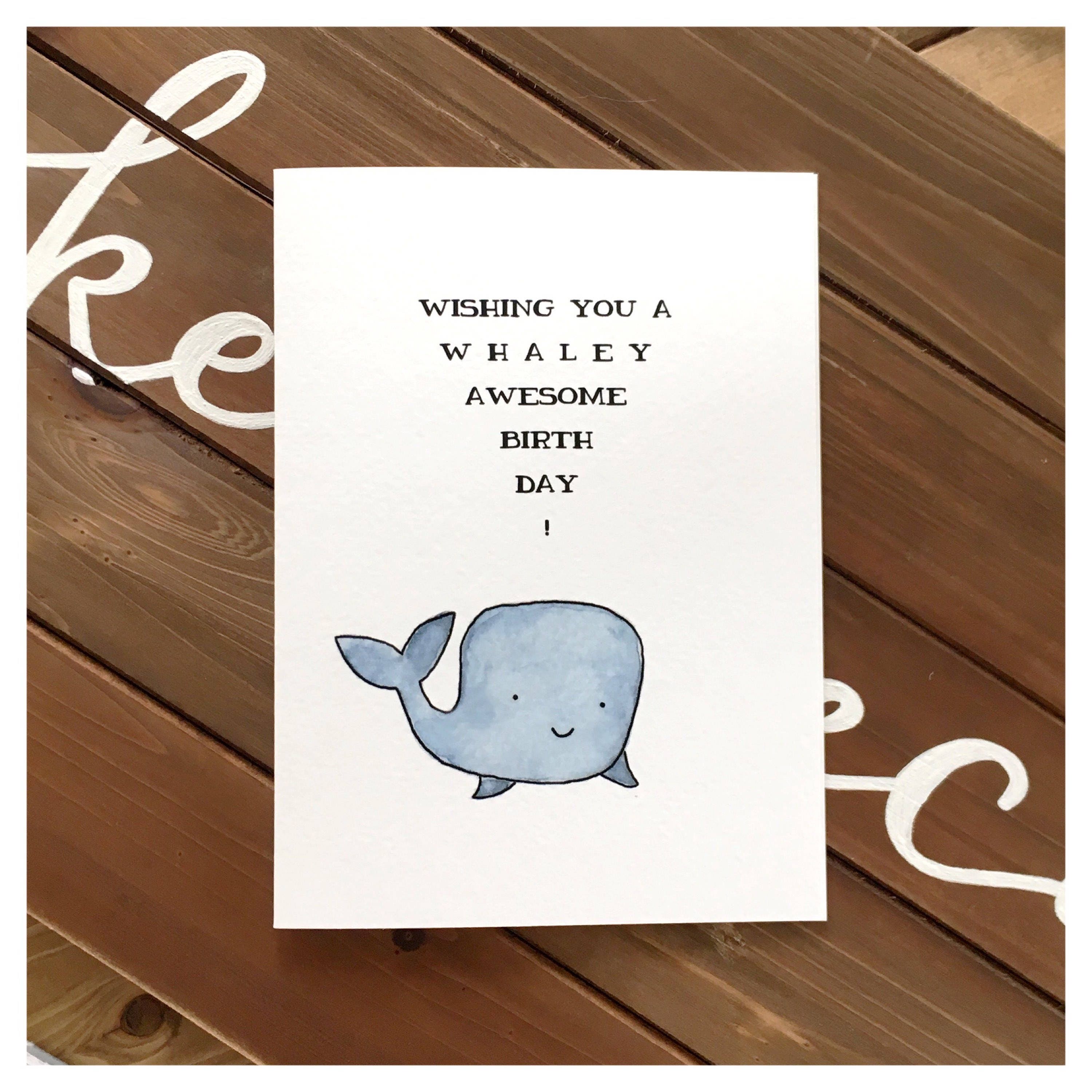 Whale Birthday Card Cute Card Whale Card Pun Card Cute Birthday 