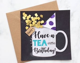 Tea Birthday Card Card for Tea Lovers Tea Riffic Birthday - Etsy UK