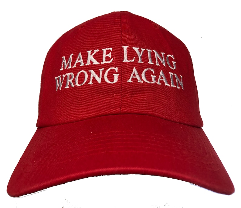Make Lying Wrong Again - Ball Cap (various Colors With White Stitching) - Etsy