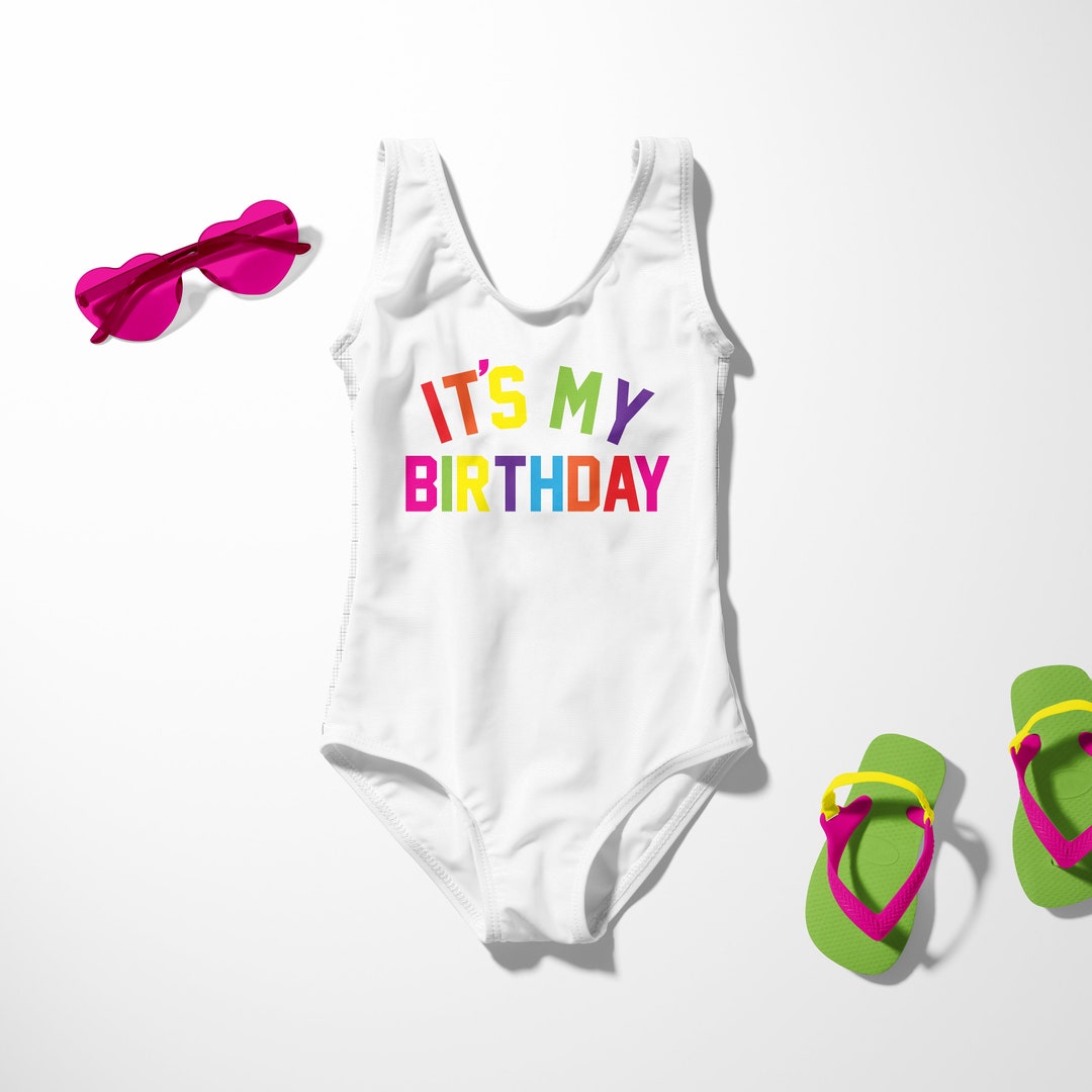 It's My Birthday Bathing Suit Birthday Girl Swimsuit Birthday Swimsuit ...