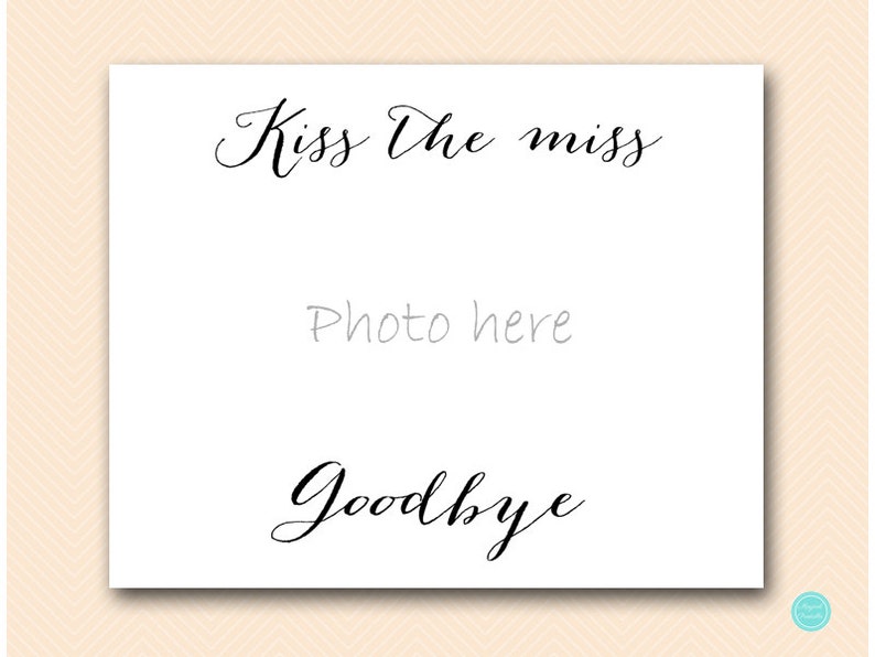 Kiss the Miss Goodbye Sign Printable for Bridal Shower - Etsy