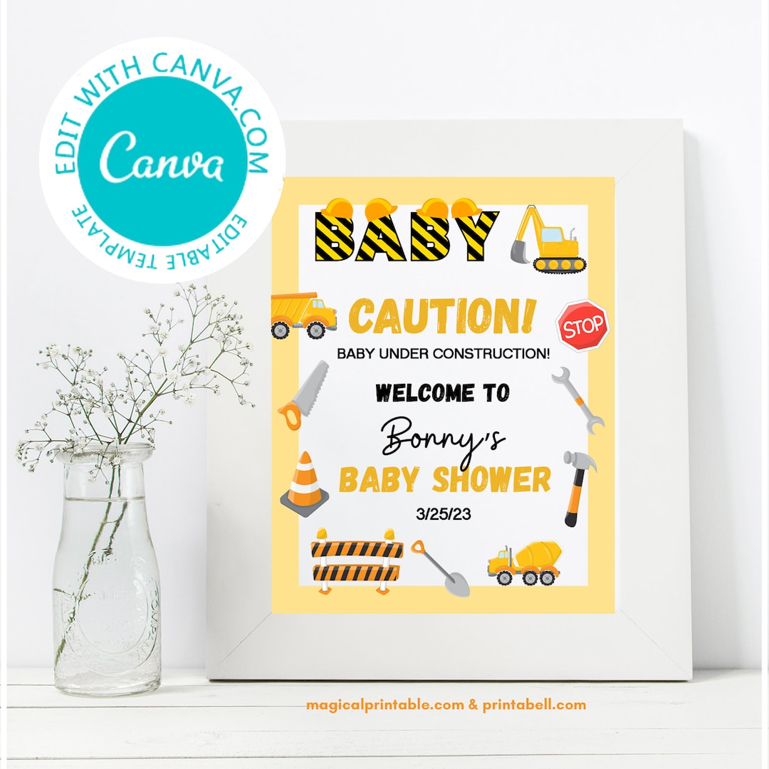 Editable Construction Welcome Sign, Construction Baby Shower Sign ...