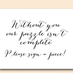 Without You Our Puzzle Isn't Complete Please Sign a Piece, Instant ...