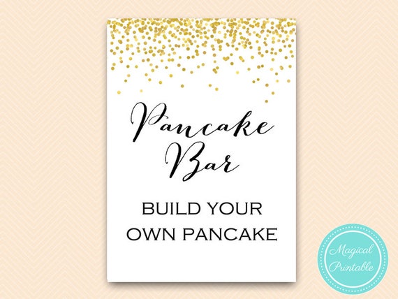 Gold Confetti Pancake Bar Sign, Pancake Station, build your own pancake ...