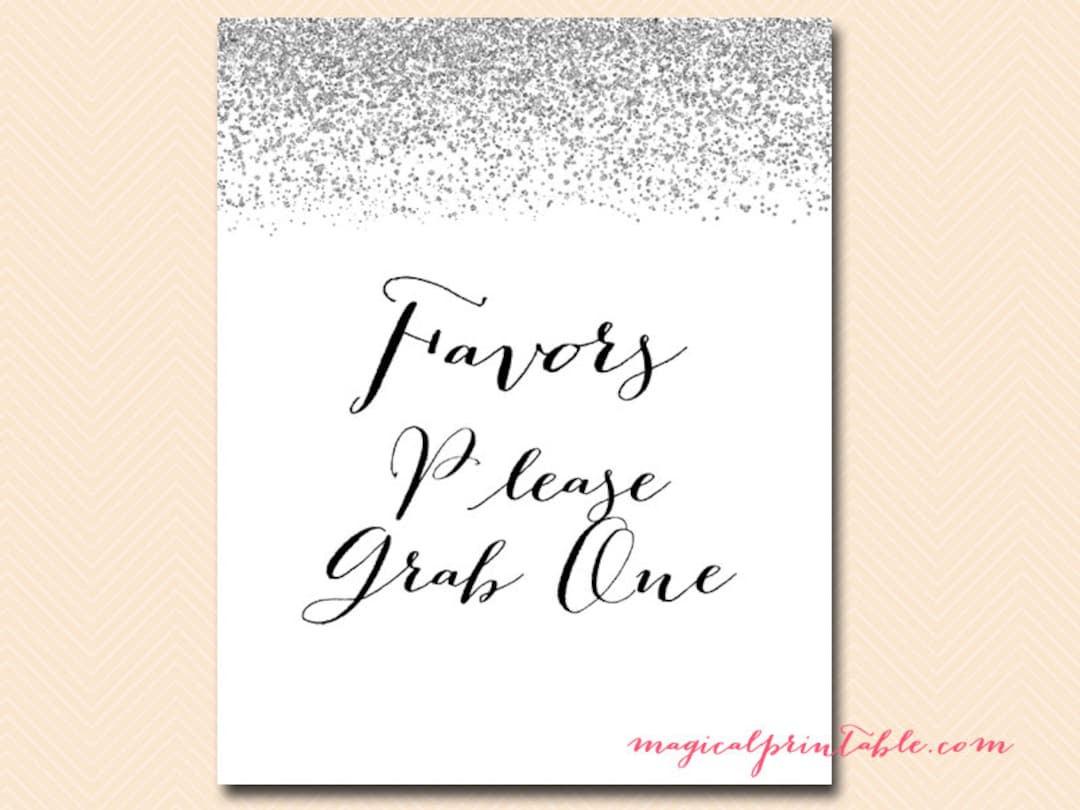 Silver Favors Please Grab One Sign, Favors Sign, Printable Signage ...