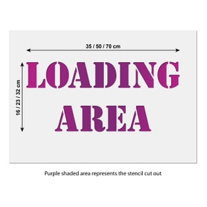 Loading Area Stencil Sign Template - Large Loading Area Text Template ...