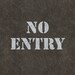 No Entry Stencil Sign Template Large No Entry Word Template Sign Making ...