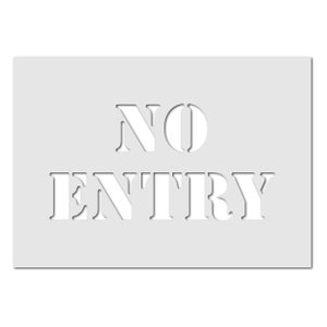No Entry Stencil Sign Template - Large No Entry Word Template - Sign ...