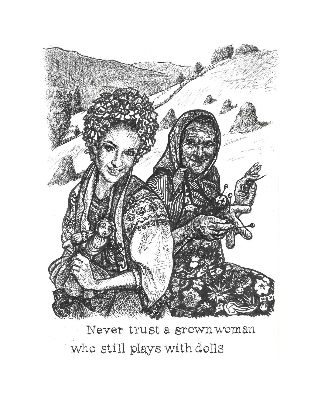Baba Yaga Never Trust a Grown Woman Who Still Plays With Dolls Greeting ...