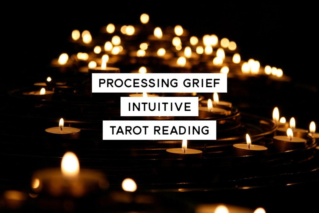 Processing Grief Intuitive Tarot Reading - Etsy