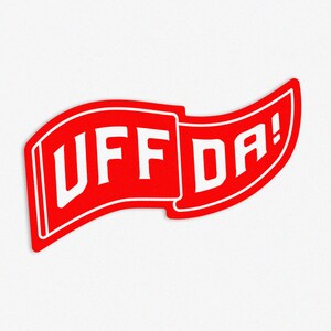 UFFDA Vinyl Sticker, Vinyl Stickers for Kitchen, Laptop, Car, Water ...