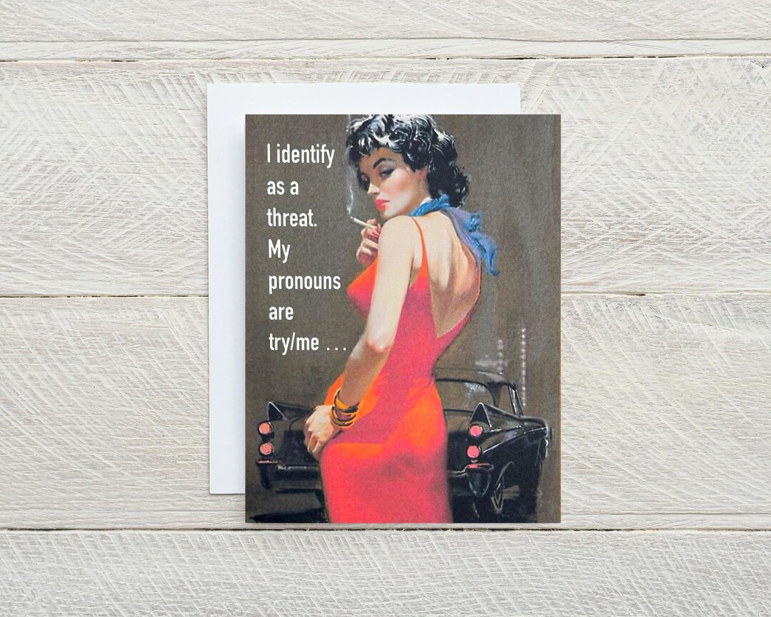 Try/me ... Funny Any Occasion Just Because Greeting Card, Snarky Card ...