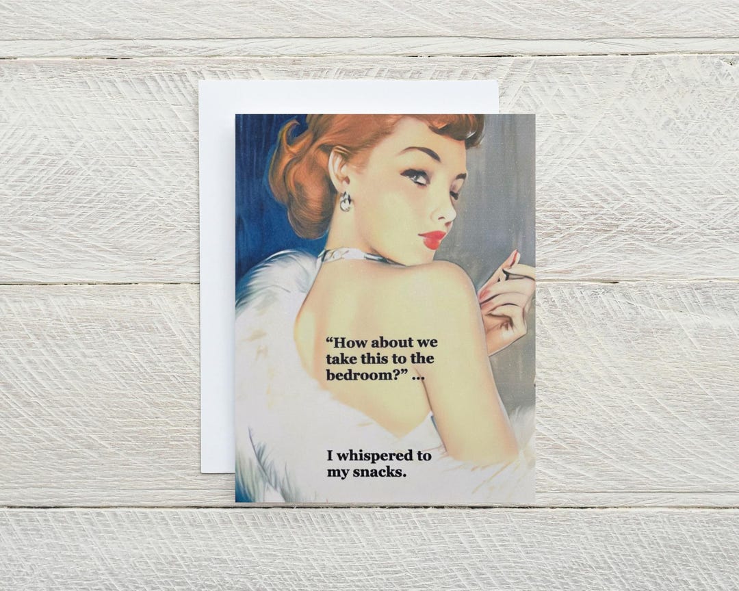 How About We Take This to the Bedroom? ... Funny Blank Snarky Greeting ...