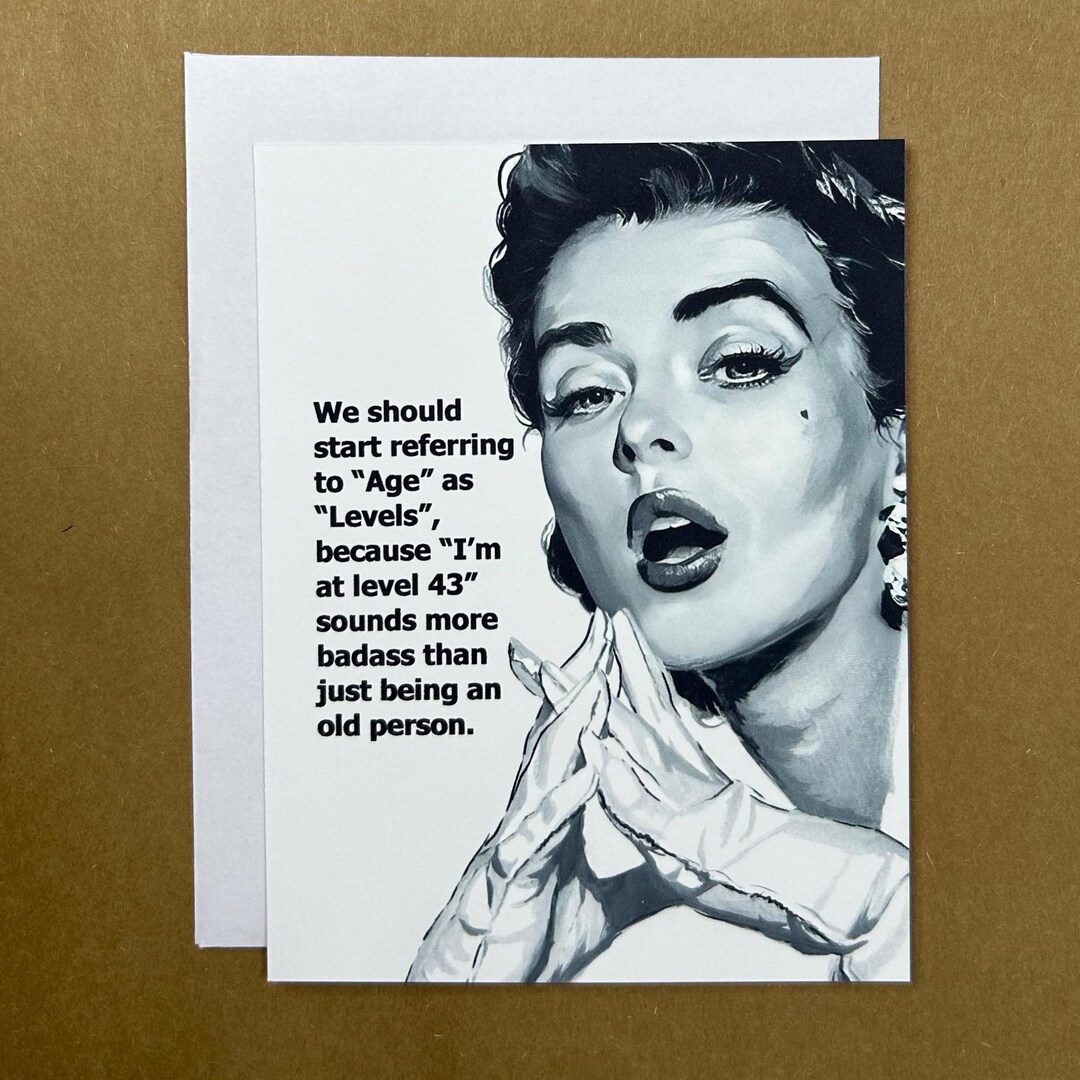 Age as Levels Funny Blank Birthday Greeting Card Birthday Card, Snarky ...