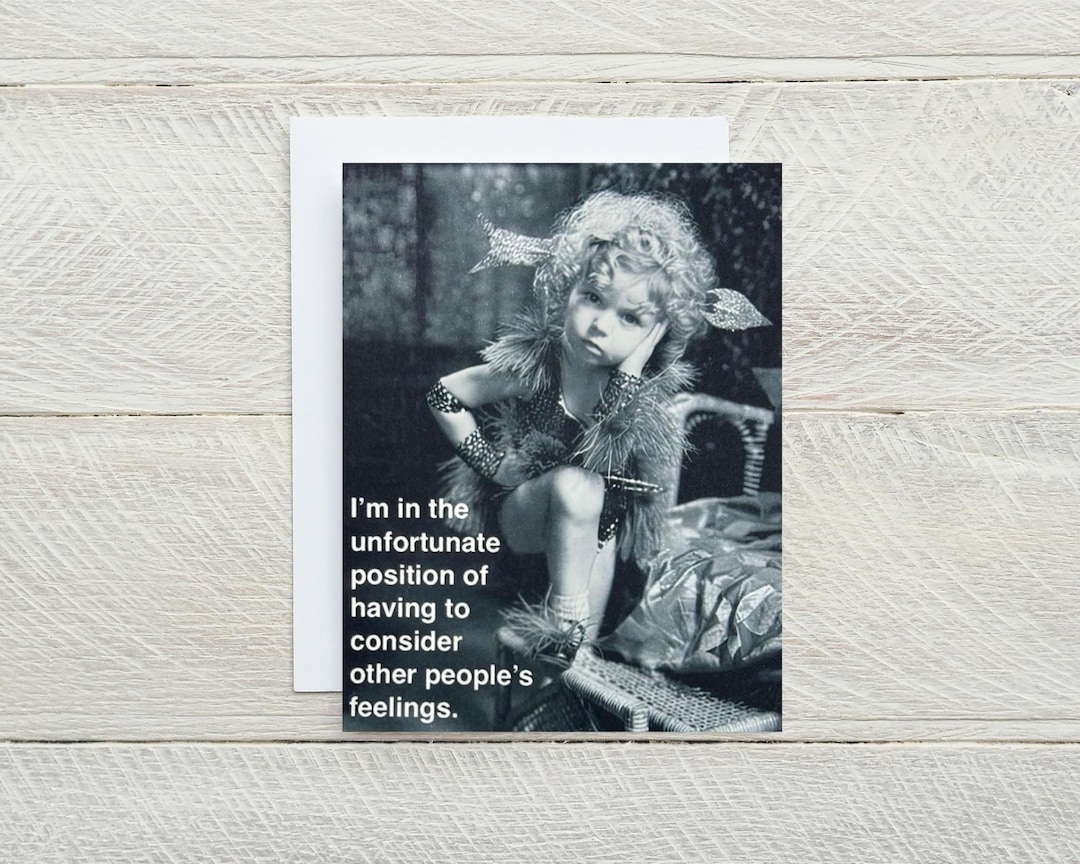 I Am in the Unfortunate Position ... Funny Blank Greeting Card - Work ...