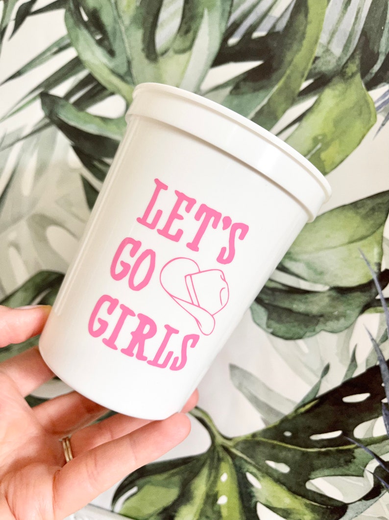 Lets Go Girls Party Cups Bachelorette Party Cups Last Rodeo - Etsy