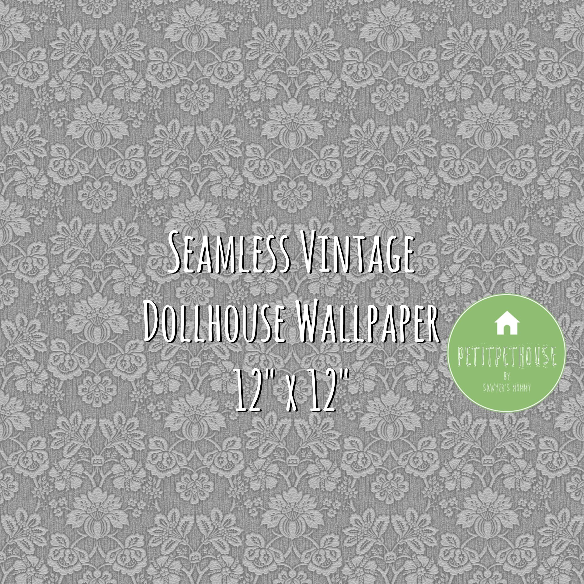 Printable Seamless Vintage Wallpaper - Light Grey | Miniature Dollhouse ...