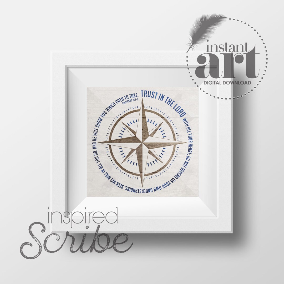 Trust in the Lord Proverbs Nautical Compass Instant Digital Print - Etsy