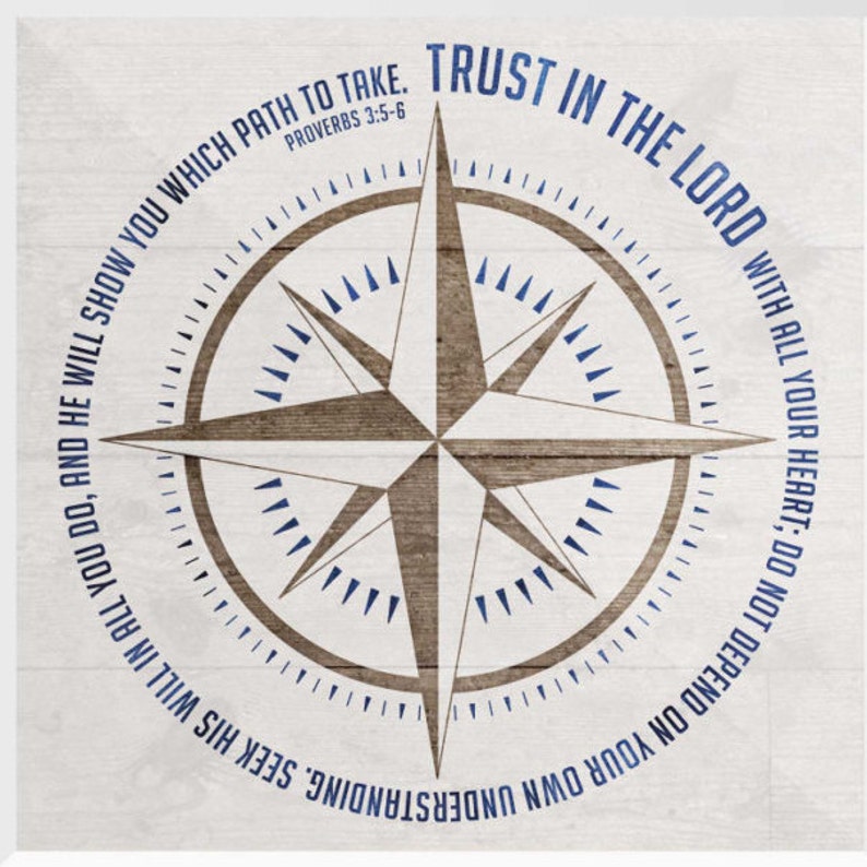 Trust in the Lord Proverbs Nautical Compass Instant Digital Print - Etsy
