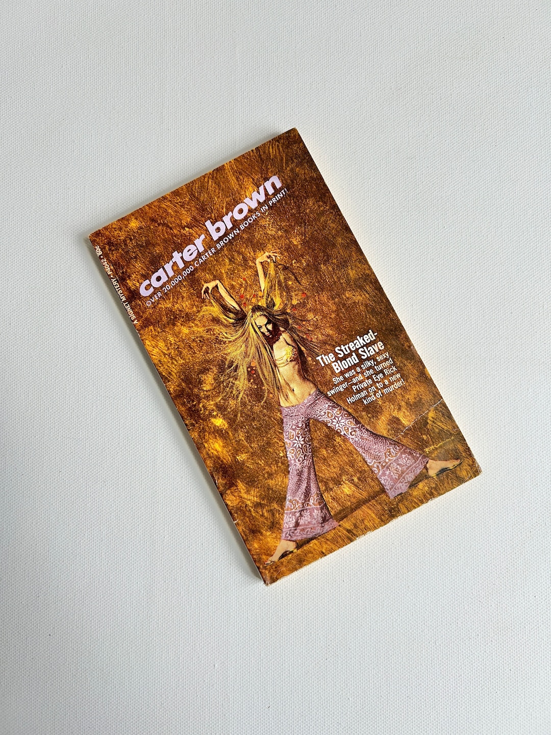 1969 Carter Brown Rick Holman Series: the Streaked-blond Slave, Signet ...