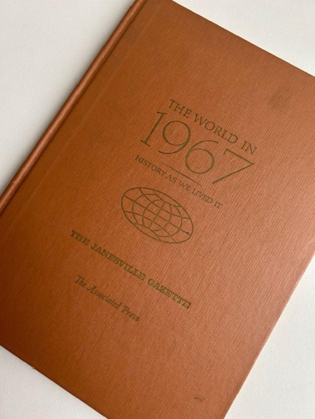 The World in 1967, Associated Press: 1960s World History, Illustrated ...