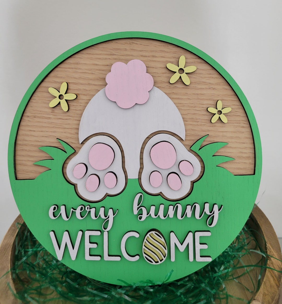 Every Bunny Welcome Sign, Tier Tray Decor, Easter Decor, Easter Bunny ...