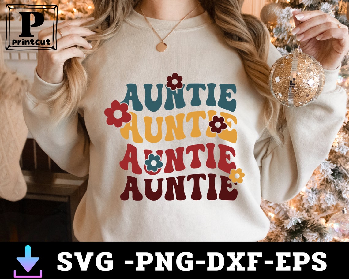 Auntie Svg,auntie Life Svg, Best Auntie Svg, Family Svg, Retro Auntie ...