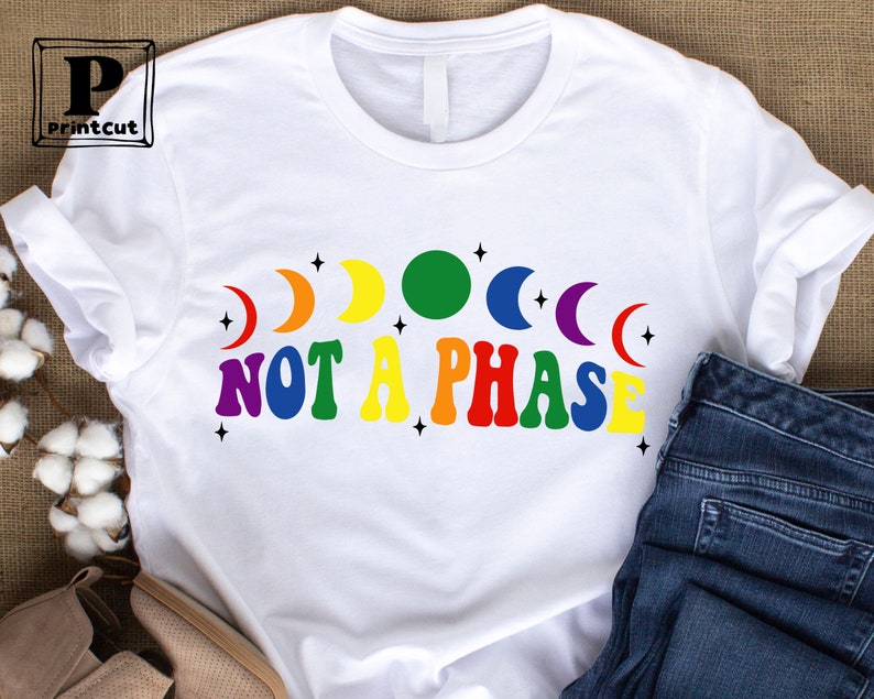 Not A Phase Svg LGBTQ Svg Pride Moon Phases Svg Rainbow - Etsy