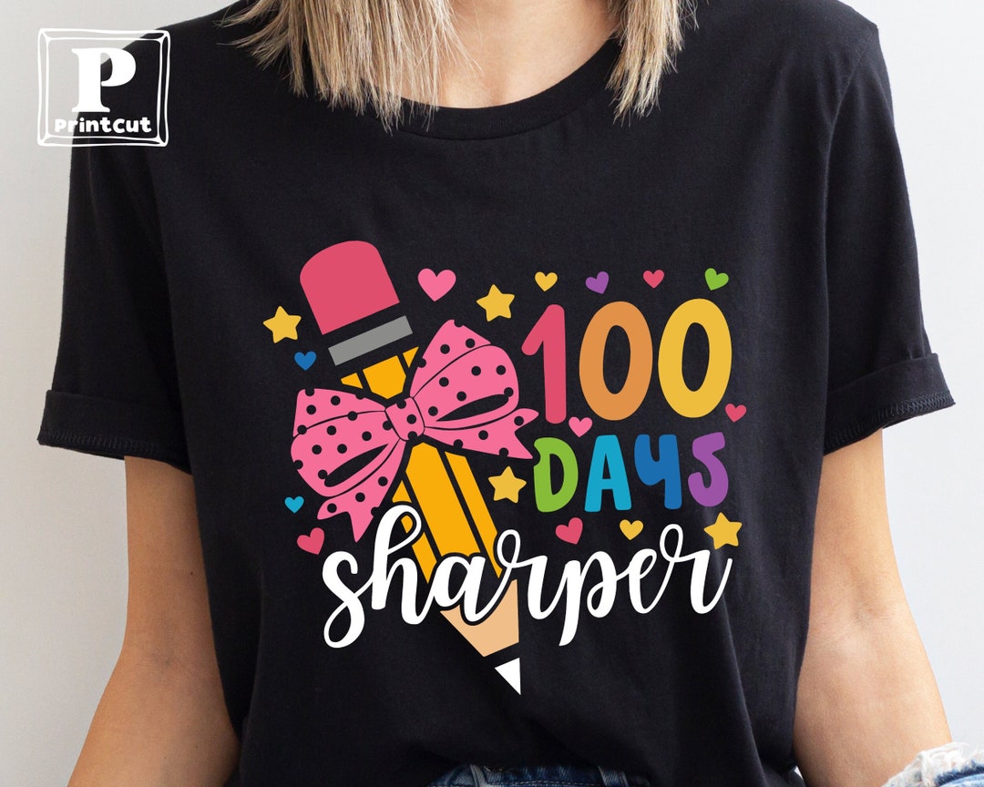 100 Days Sharper SVG ,happy 100 Days of School Svg ,100th Day of School ...