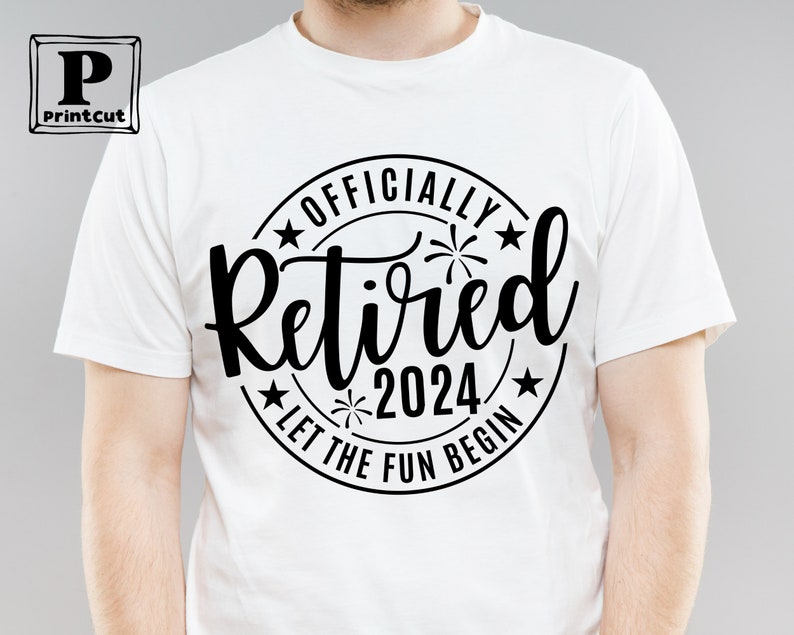 Officially Retired 2024 SVG, Retired SVG, Retirement Svg, Engraving ...