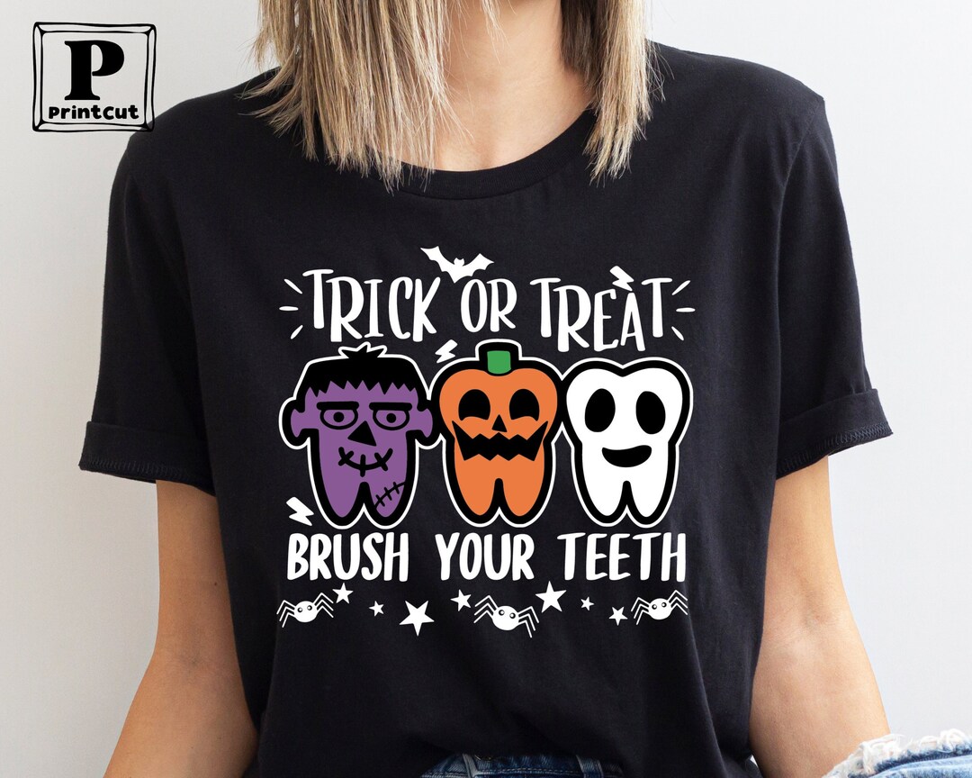 Trick or Treat Brush Your Teeth Svg, Halloween Dentist Svg ,spooky ...