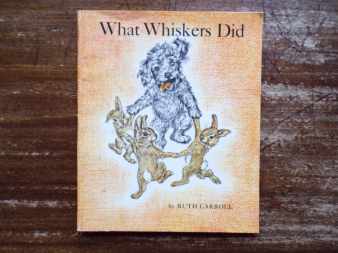What Whiskers Did by Ruth Carroll 1965 Scholastic Book Services - Etsy