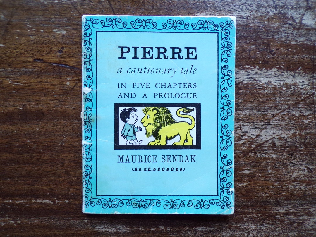Pierre, a Cautionary Tale by Maurice Sendak 1962 Scholastic Book Services - Etsy