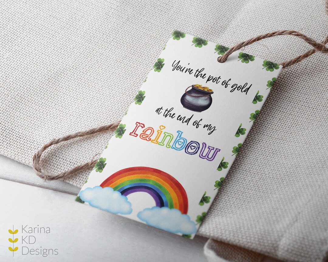 Pot of the Gold at the End of My Rainbow - St. Patrick's Day Tag 2021 ...