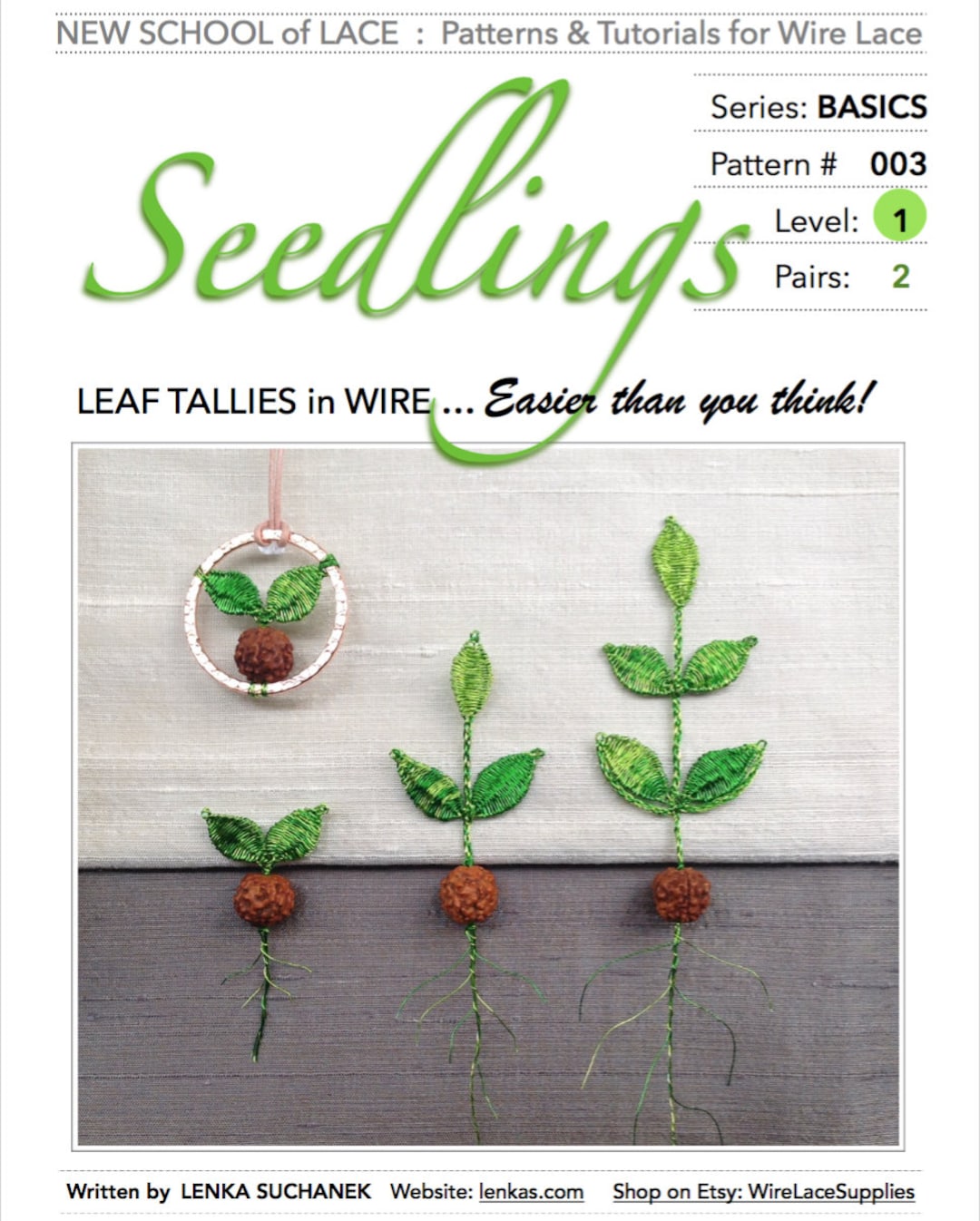 Seedlings - Pattern & Tutorial for Wire Lace : Step-by-step Instruction ...