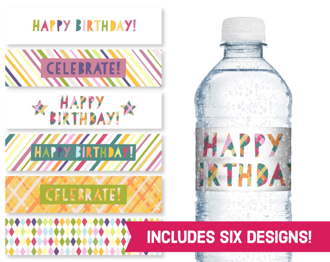Happy Birthday Water Bottle Labels - Celebrate Birthday Party Supplies ...