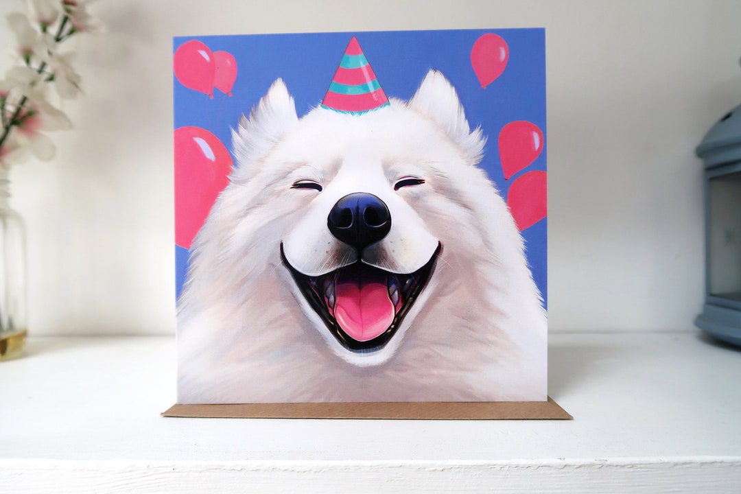 Samoyed Birthday Card Unique and Cute Card for Birthday Wishes Ideal ...