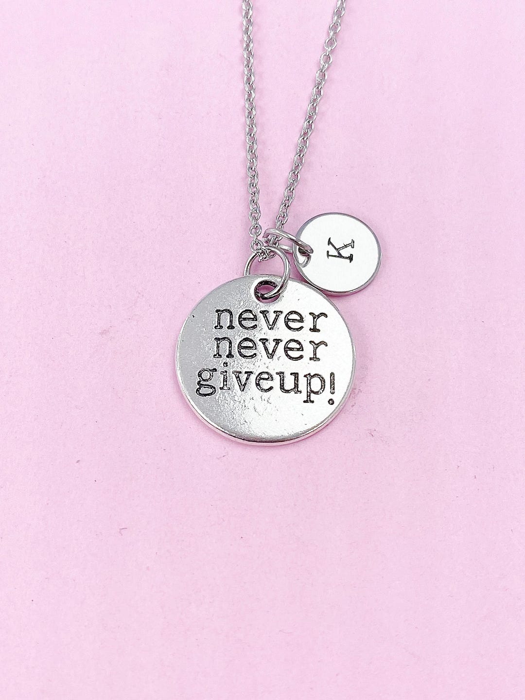 Silver Never Give up Necklace, Never Never Give up Charm, Inspirational ...