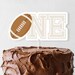 Football Cake Topper - Printable First Year Down Sports Team First ...